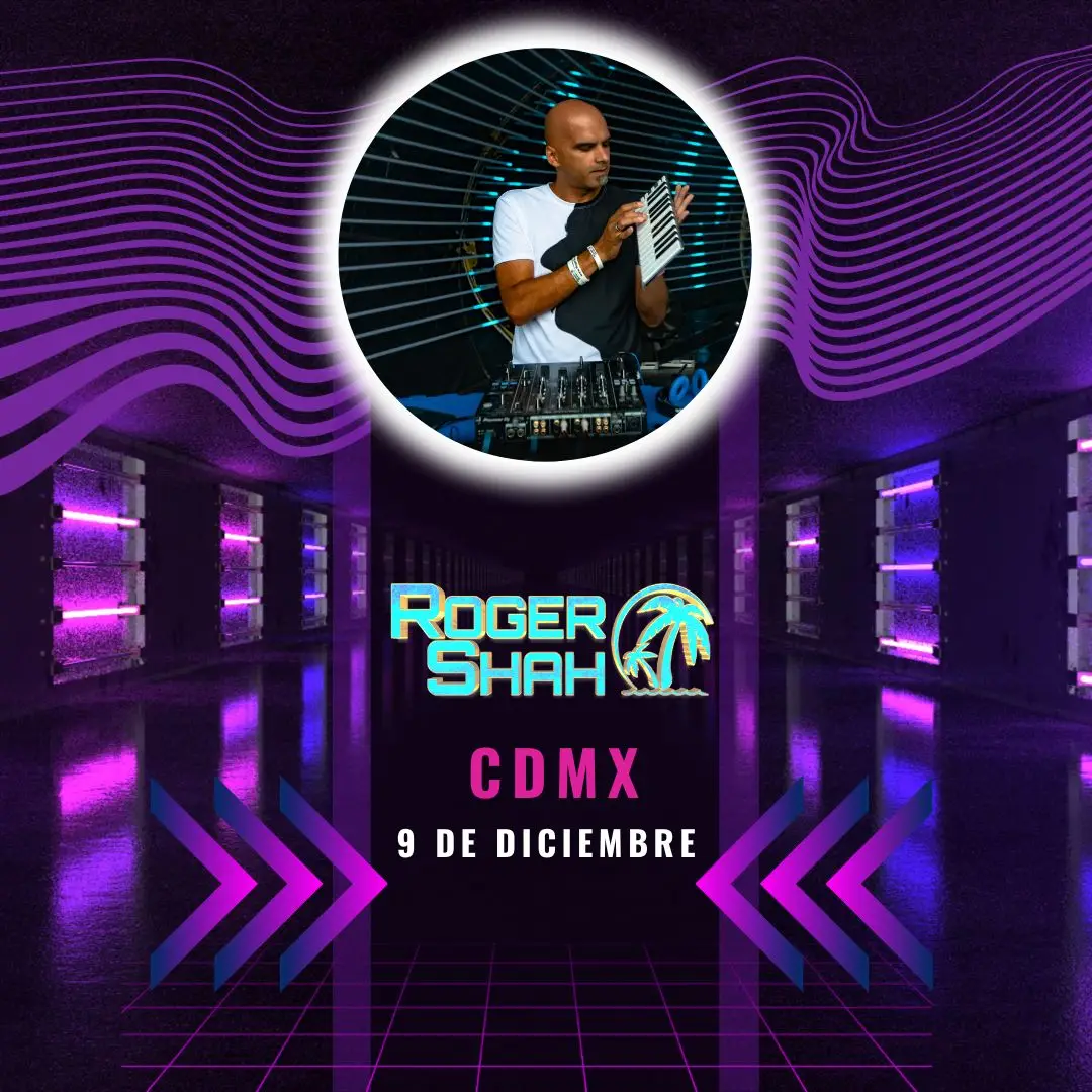 ROGER SHAH CDMX
